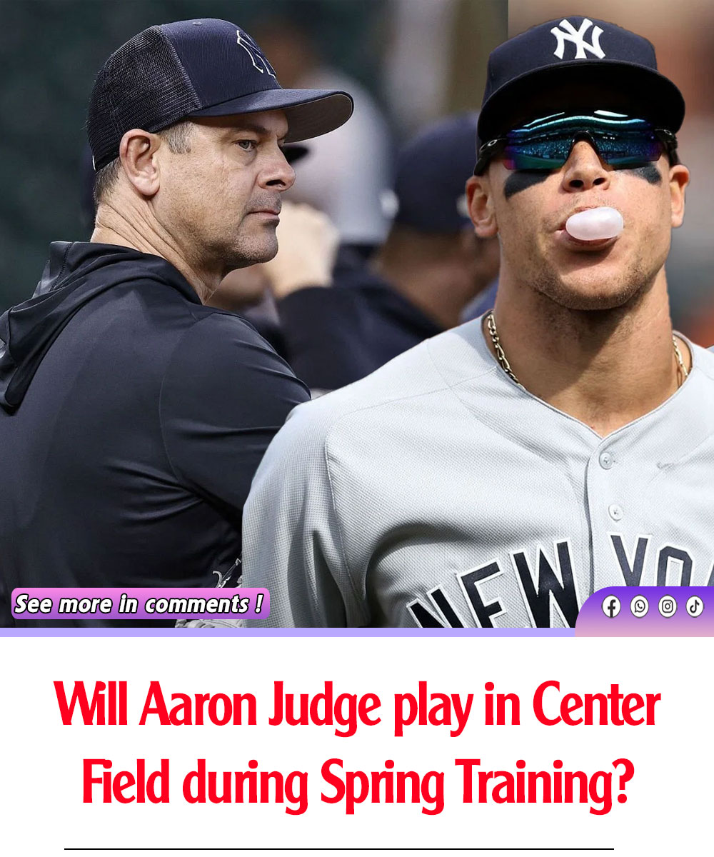 Will Aaron Judge play in Center Field during Spring Training? Yankees ...