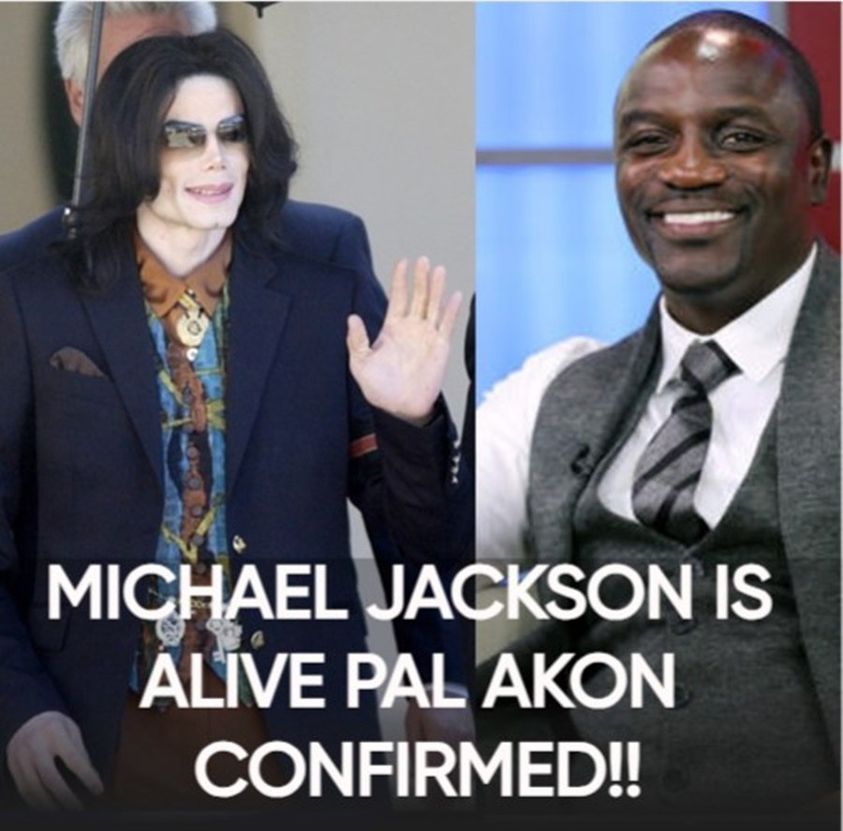 Akon guaranteed: MJ is alive and preparing to make fans happy with a ...
