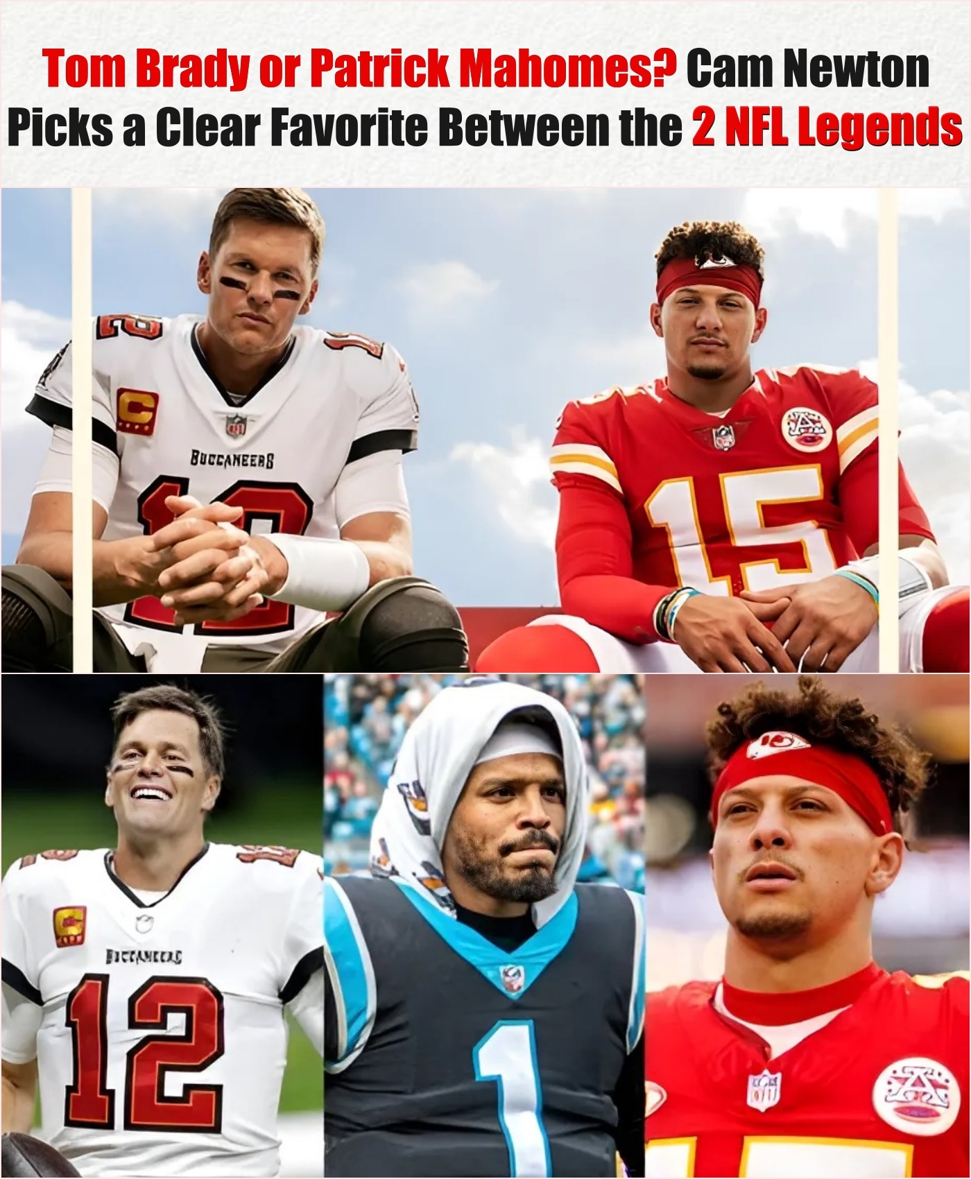 NFL Showdown: Cam Newton’s Top Pick Among Tom Brady and Patrick Mahomes ...